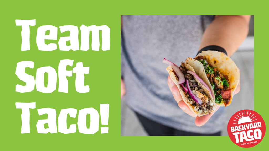 Hardshell vs. Softshell Tacos - Backyard Taco